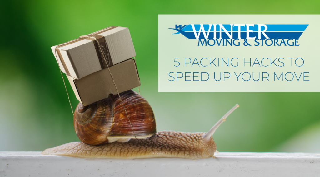 5 Packing Hacks To Speed Up Your Move | Winter Moving & Storage